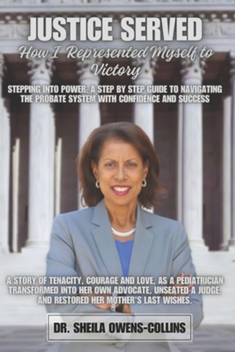 Justice Served | Owens-Collins, Sheila - 교보문고