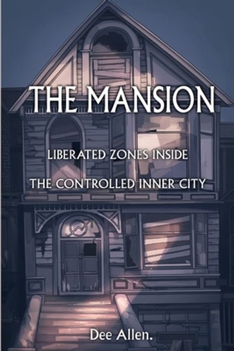 The Mansion | Allen, Dee - 교보문고