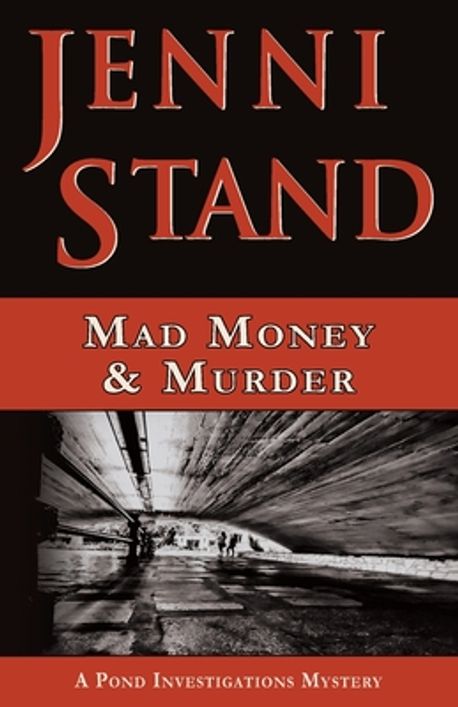 Mad Money & Murder | Stand, Jenni - 교보문고
