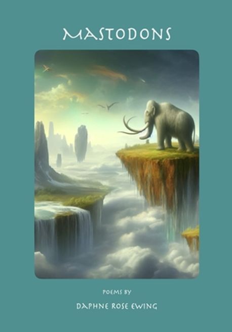 Mastodons | Fruchey, Deborah Lynn - 교보문고