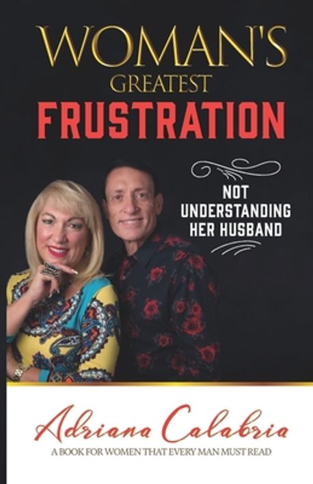 Woman's Greatest Frustration | Perez, Ofelia - 교보문고
