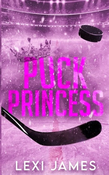 Puck Princess | James, Lexi - 교보문고