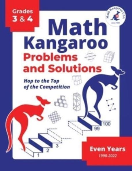 Math Kangaroo Problems and Solutions - Grades 3 & 4 - Even Years | USA, Math Kangaroo - 교보문고