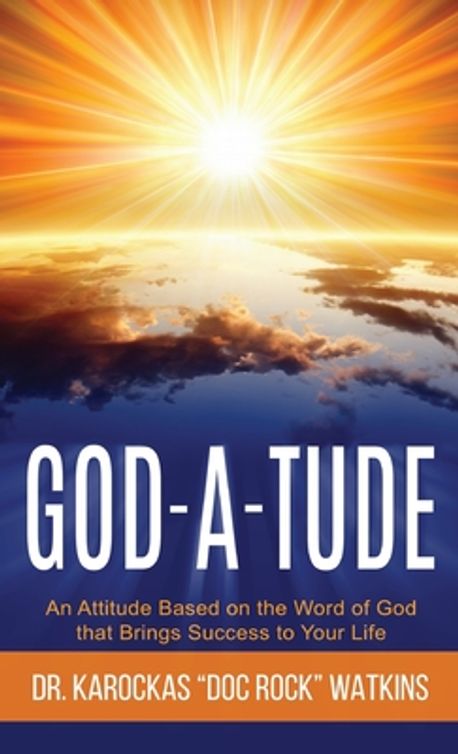 God-A-Tude | Watkins, Karockas Doc Rock - 교보문고
