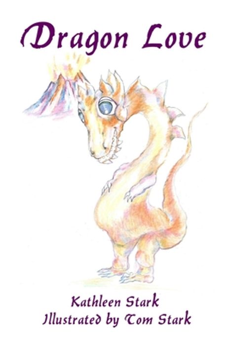 Dragon Love | Stark, Kathleen - 교보문고
