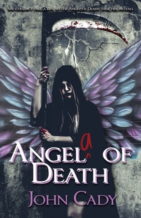 Angela of Death | Cady, John - 교보문고
