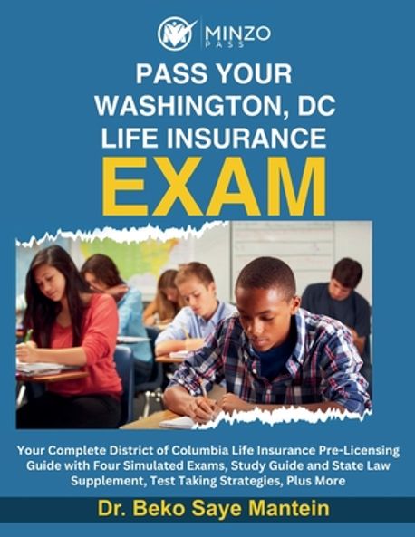 Pass Your Washington, DC Life Insurance Exam | Mantein, Beko - 교보문고