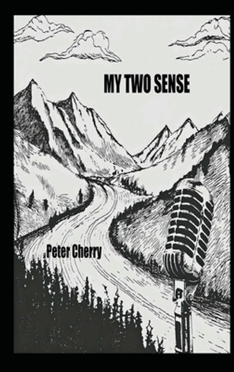 My Two Sense | Cherry, Peter - 교보문고