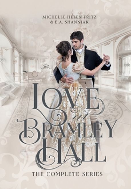 Love At Bramley Hall | Fritz, Michelle Helen - 교보문고