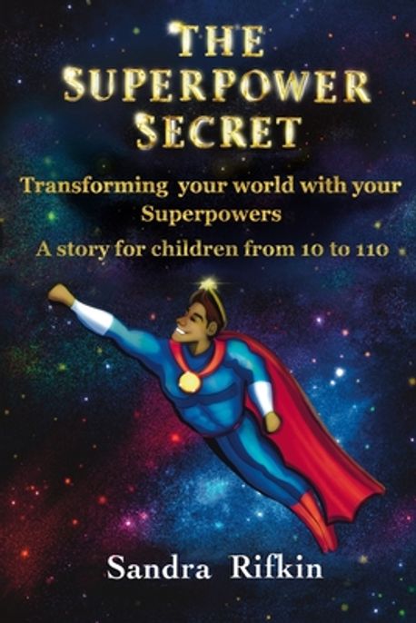 The Superpower Secret | Miller, Jordyn - 교보문고