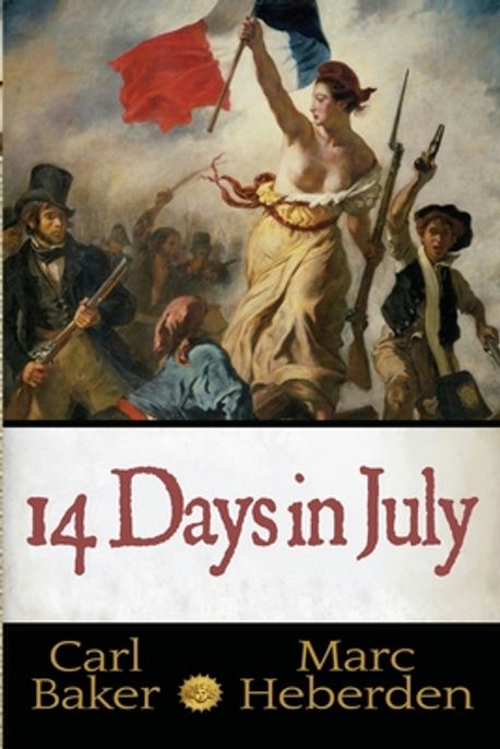 14 Days in July | Heberden, Marc - 교보문고