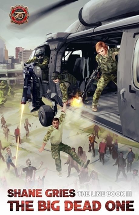 The Big Dead One | Gries, Shane - 교보문고