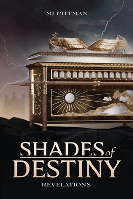 Shades of Destiny | Pittman, Mj - 교보문고