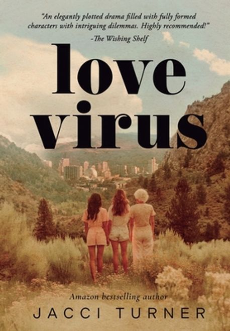 Love Virus | Turner, Jacci - 교보문고