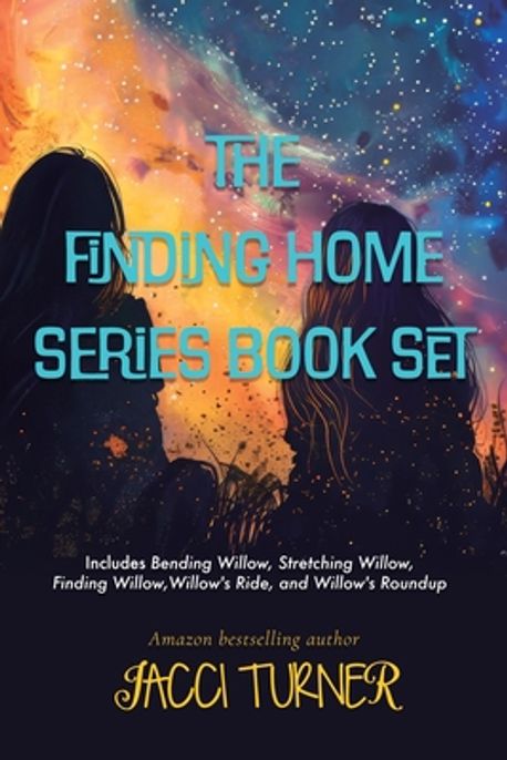 The Finding Home Series Book Set | Turner, Jacci - 교보문고