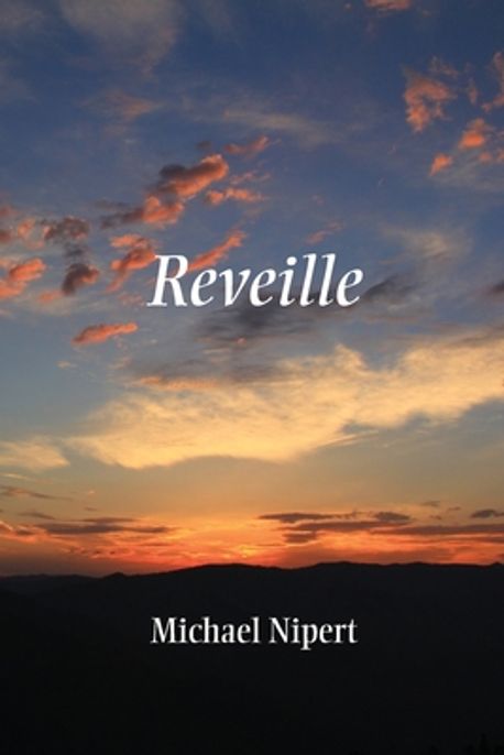 Reveille | Nipert, Michael - 교보문고