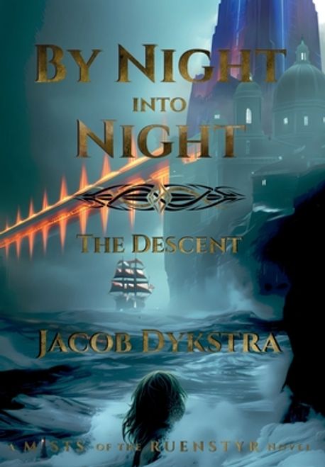 By Night Into Night | Dykstra, Jacob - 교보문고