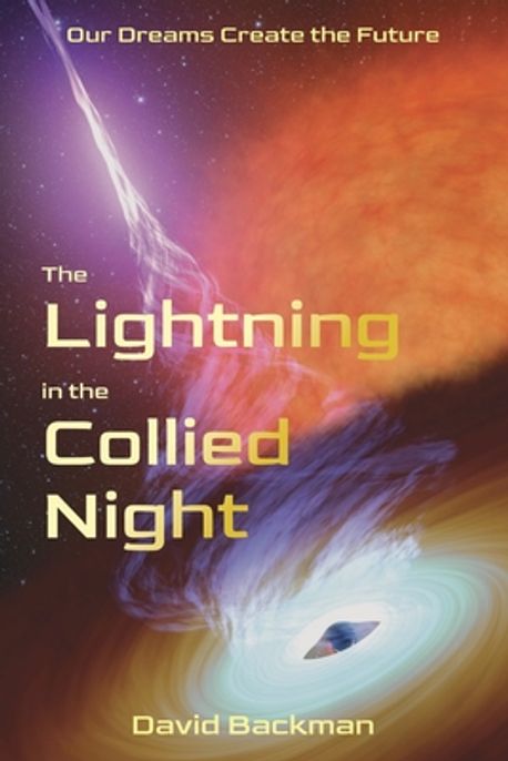 The Lightning in the Collied Night | Backman, David - 교보문고