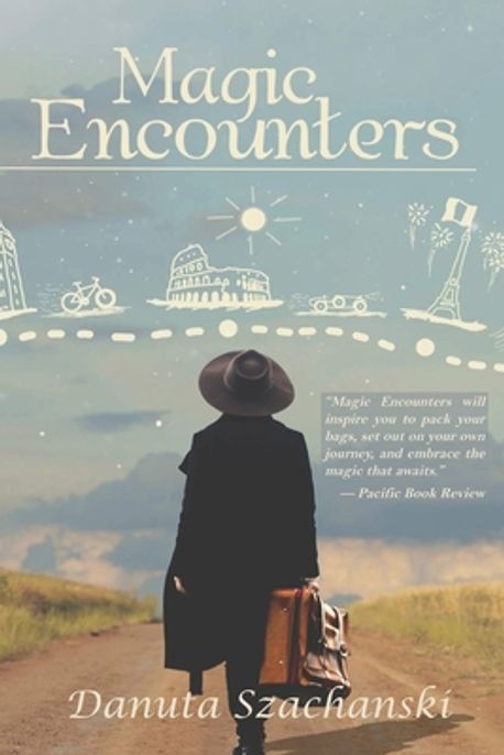 Magic Encounters | Szachanski, Danuta - 교보문고