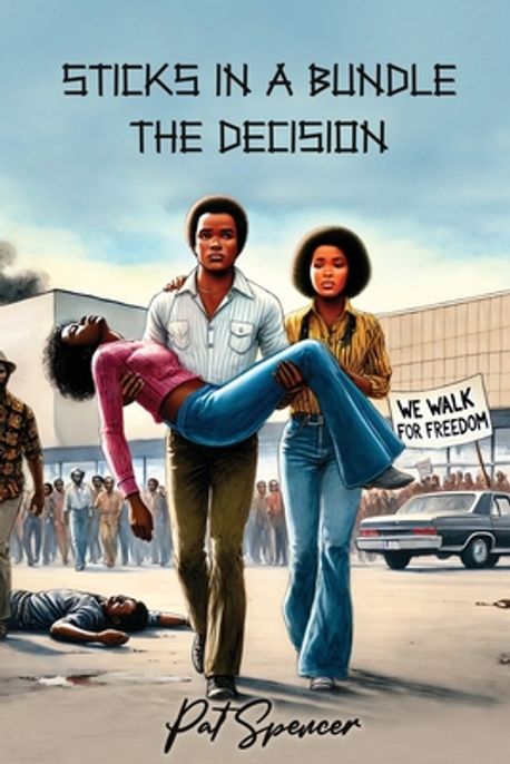 Sticks in a Bundle | Spencer, Pat - 교보문고