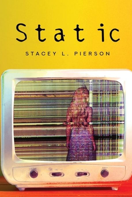 Static | Pierson, Stacey L. - 교보문고