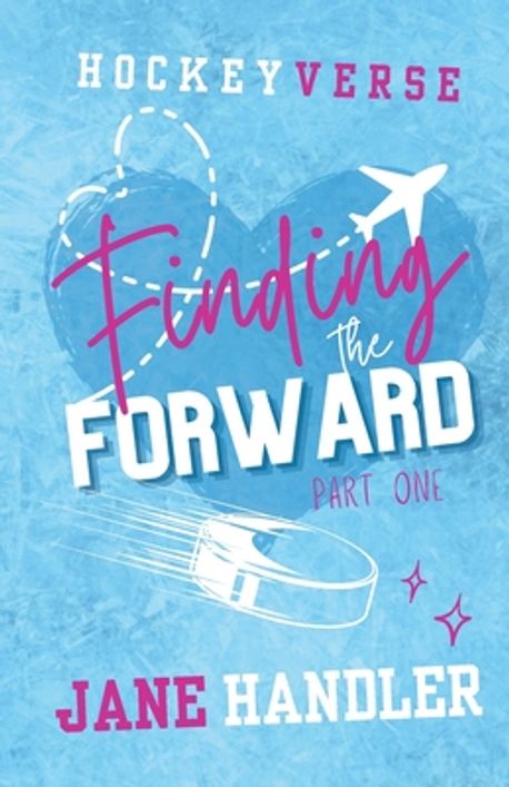 Finding the Forward, Part One | Handler, Jane - 교보문고