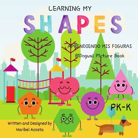 Learning my Shapes / Aprendiendo mis Figuras | Acosta, Maribel - 교보문고
