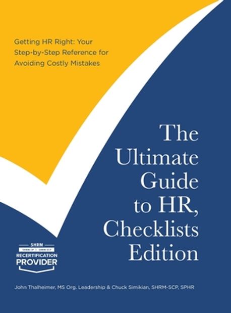 The Ultimate Guide to HR, Checklists Edition | Thalheimer, John - 교보문고