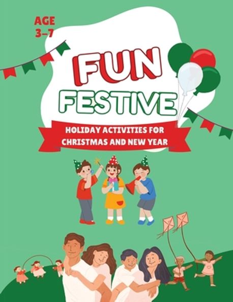 Fun Festive Holiday Activities for Christmas and New Year ...