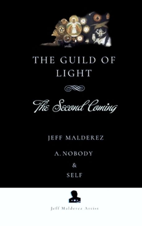 The Guild of Light | Malderez, Jeff - 교보문고