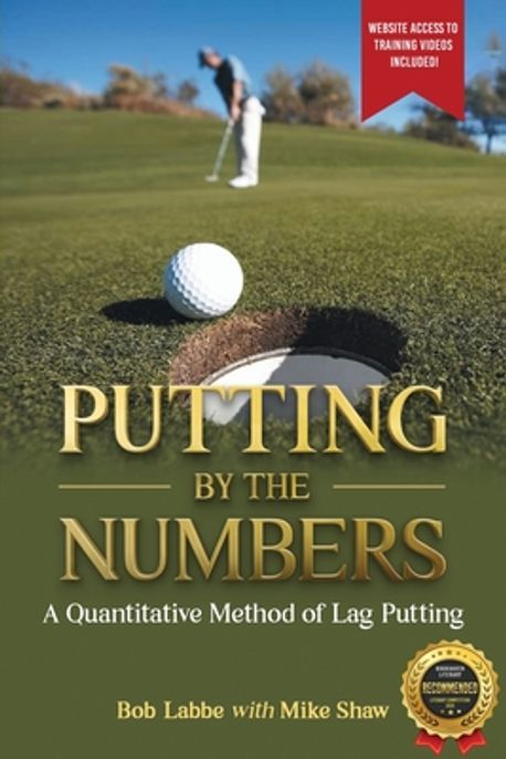 Putting by the Numbers | Labbe, Bob - 교보문고