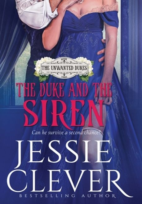 The Duke and the Siren | Clever, Jessie - 교보문고