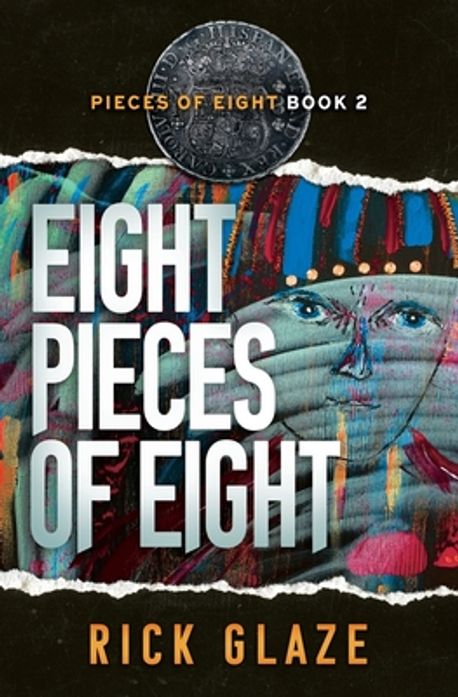 Eight Pieces of Eight | Glaze, Rick - 교보문고