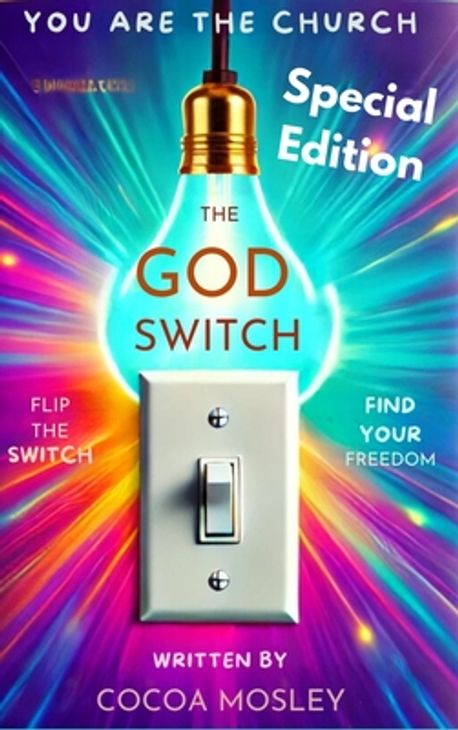 The God Switch | Mosley, Cocoa - 교보문고