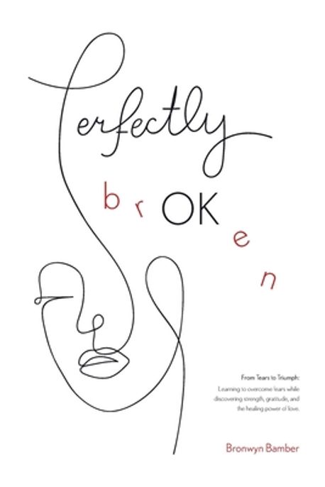 Perfectly BrOKen | Bamber, Bronwyn - 교보문고