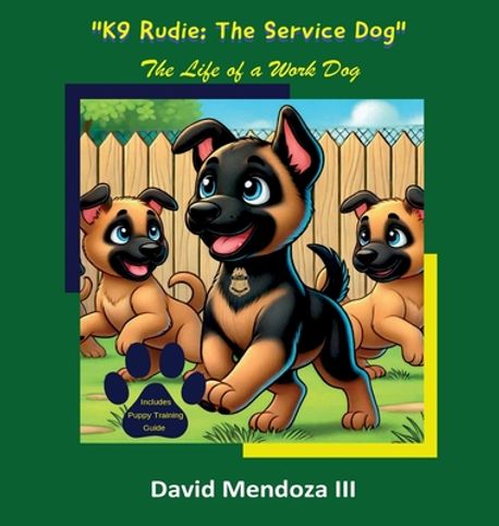 K9 Rudie | Mendoza, David - 교보문고