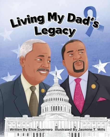 Living My Dad's Legacy | Guerrero, Elsie - 교보문고