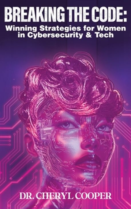 Breaking the Code | Cooper, Cheryl - 교보문고