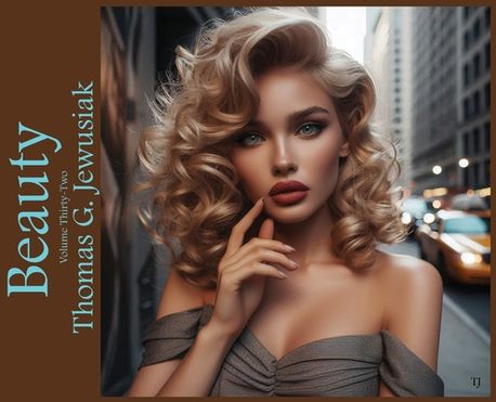 Beauty Volume Thirty-Two | Jewusiak, Thomas G. - 교보문고