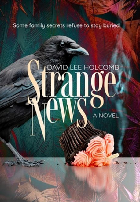 Strange News | Holcomb, David Lee - 교보문고