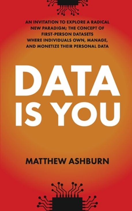 Data IS You | Ashburn, Matthew - 교보문고