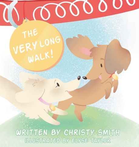 The Very Long Walk | Smith, Christy - 교보문고