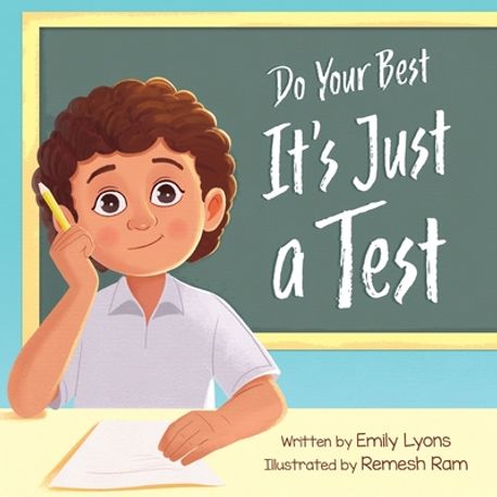 Do Your Best - It's Just a Test | Lyons, Emily - 교보문고