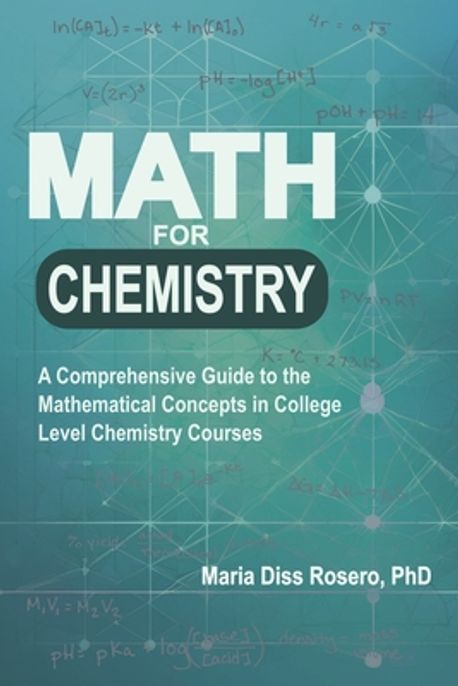 Math for Chemistry | Rosero, Maria Diss - 교보문고