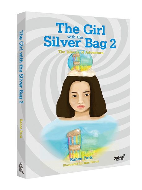 The Girl with the Silver Bag 2 | Rahee Park - 교보문고