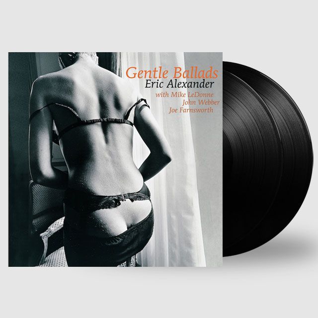 ERIC ALEXANDER QUARTET GENTLE BALLADS [MASTERPIECE COLLECTIONS] [180G LP] - 핫트랙스