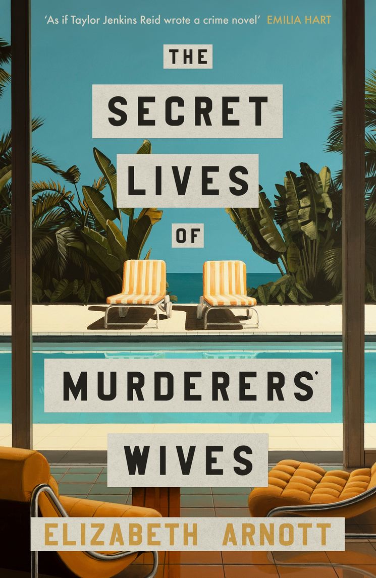 The Secret Lives of Murderers' Wives | Elizabeth Arnott | Penguin Books ...