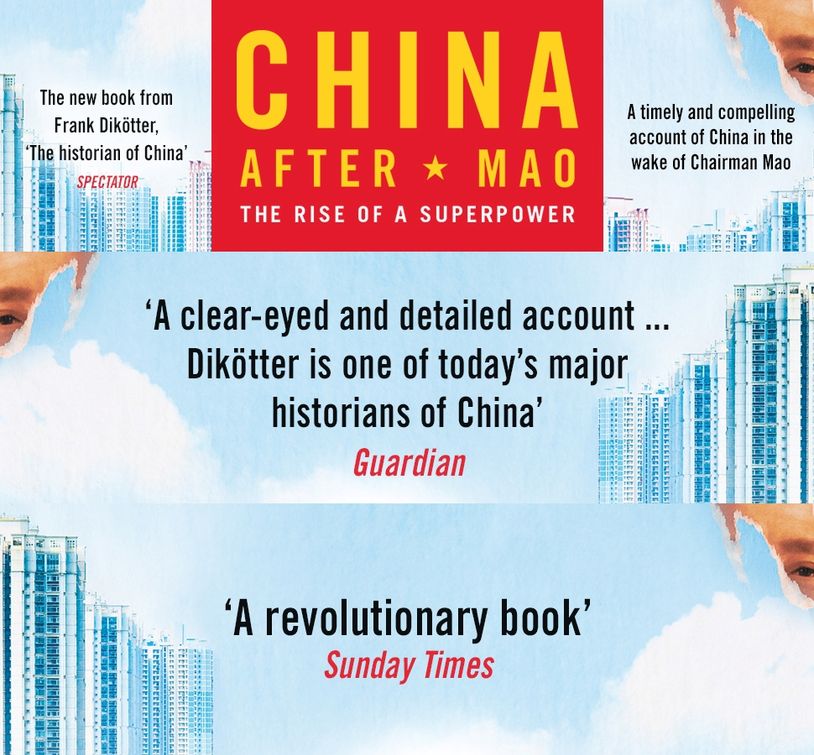 China After Mao | Frank Dikoetter - 교보문고