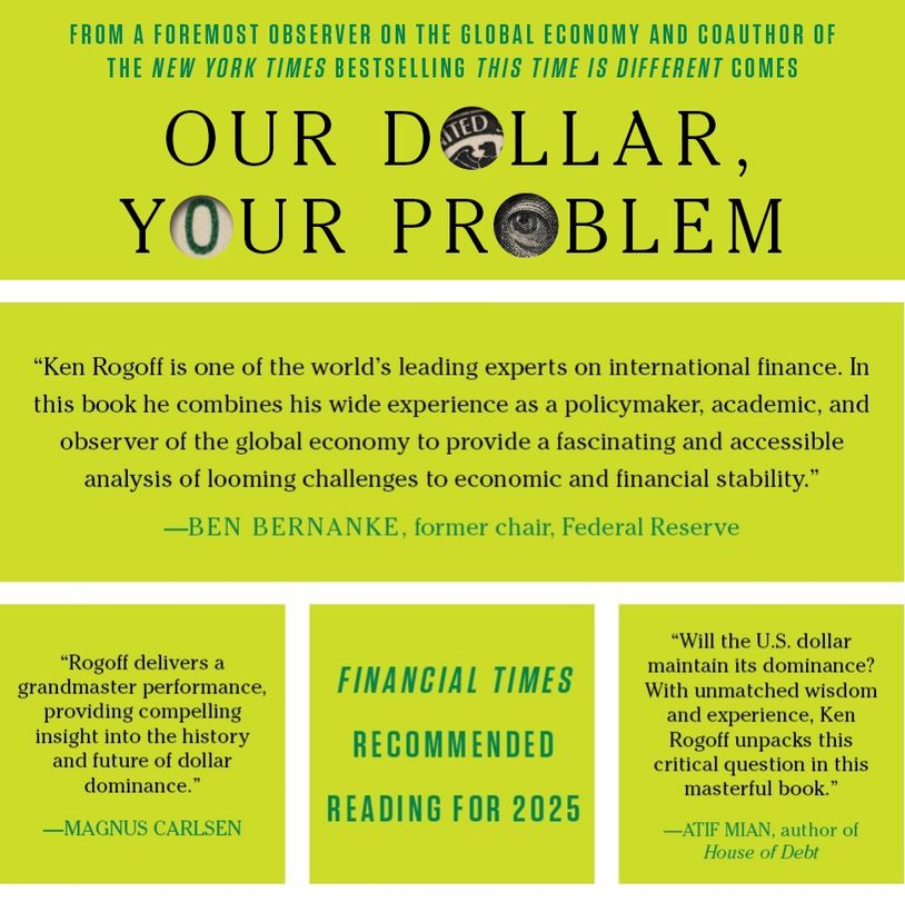 Our Dollar, Your Problem | Rogoff, Kenneth - 교보문고